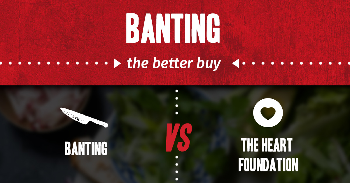 Banting vs The Heart Foundation - Real Meal Revolution
